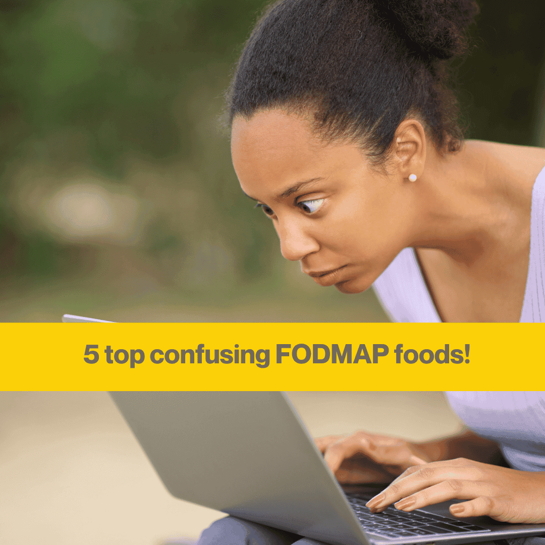 5 surprisingly confusing FODMAP foods (& how to eat them)